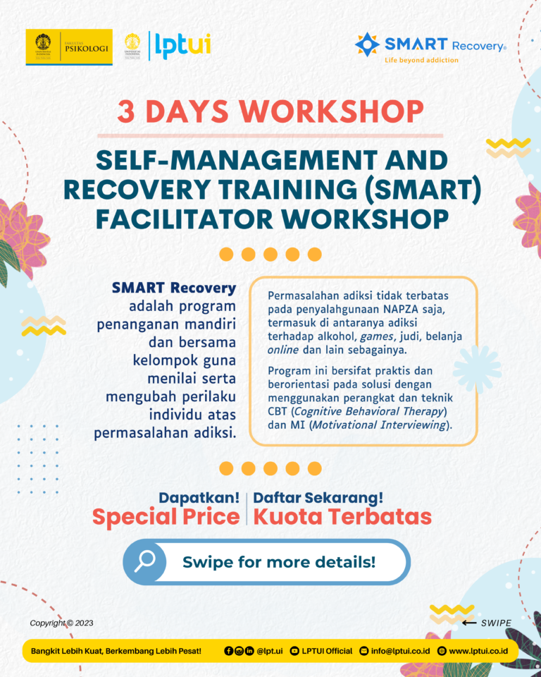 Workshop Self-Management & Recovery Training Facilitator Segera Dibuka ...
