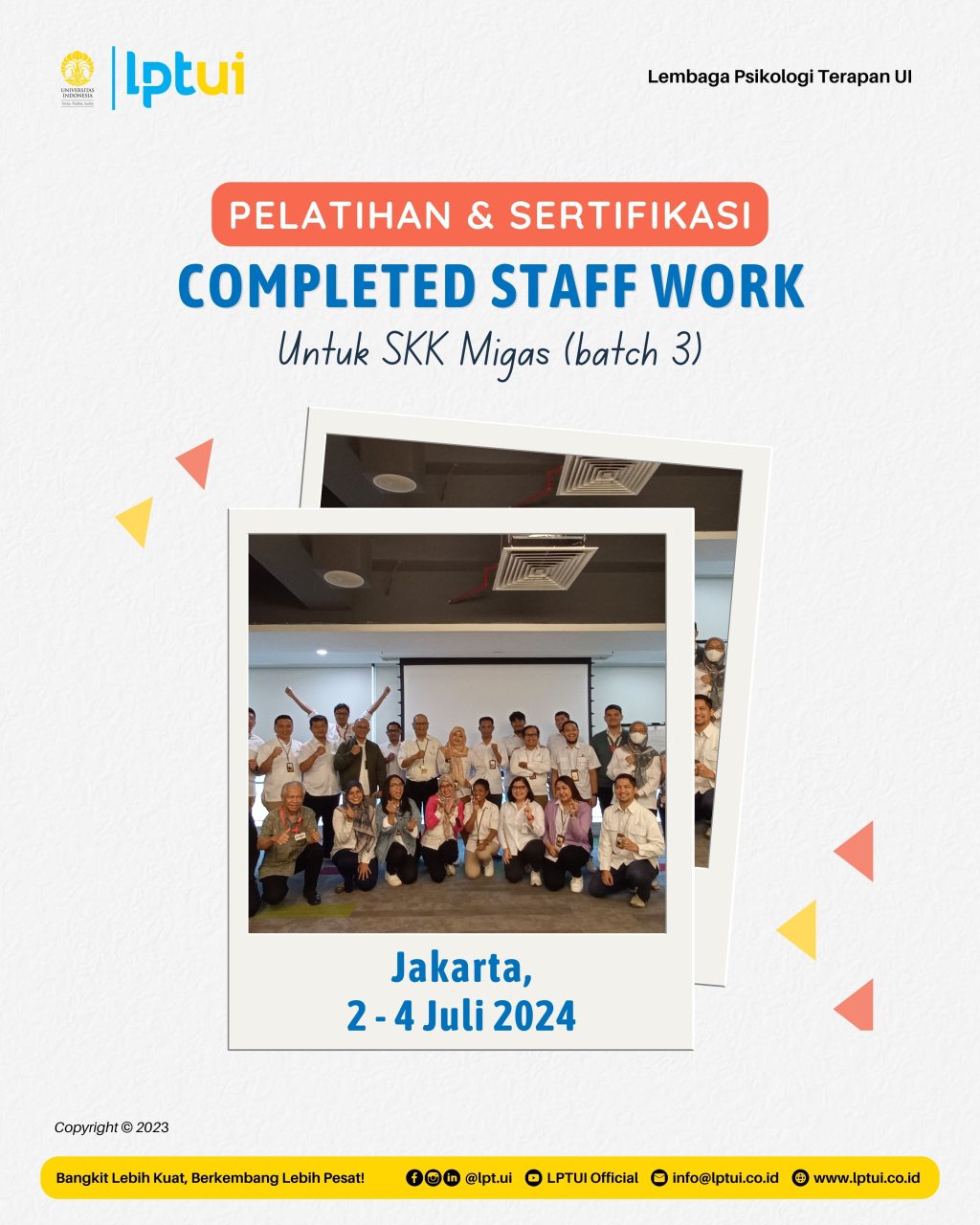 Completed Staff Work Batch 3 for SKK Migas - LPTUI